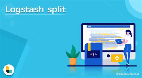 Logstash Split What Is Logstash Split How To Use Logstash Split