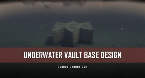 RUST Underwater Vault Base Design RUST Base Designs