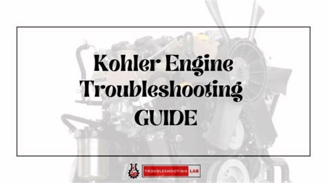 Kohler Engine Troubleshooting Guide Easy Fixes