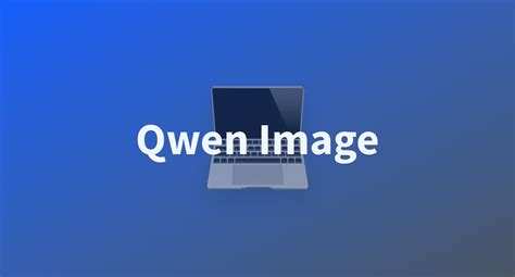 Qwen Image A Hugging Face Space By Wavespeed