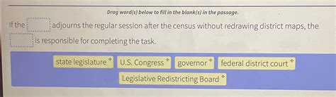 Solved Drag Word S ﻿below To Fill In The Blank S ﻿in The