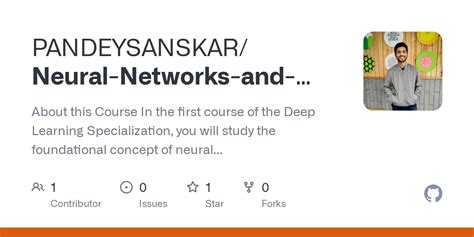 Github Pandeysanskar Neural Networks And Deep Learning About This Course In The First Course