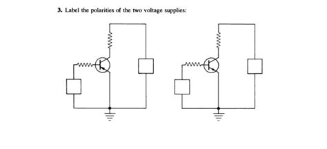 Solved Label The Polarities Of The Two Voltage Supplies Chegg