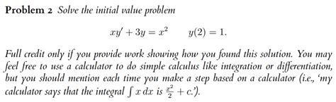Solved Problem 2 Solve The Initial Value Problem Full Credit