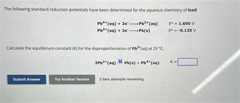 Solved The Following Standard Reduction Potentials Have Been