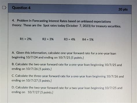 Solved Problem In Forecasting Interest Rates Based On Chegg Com