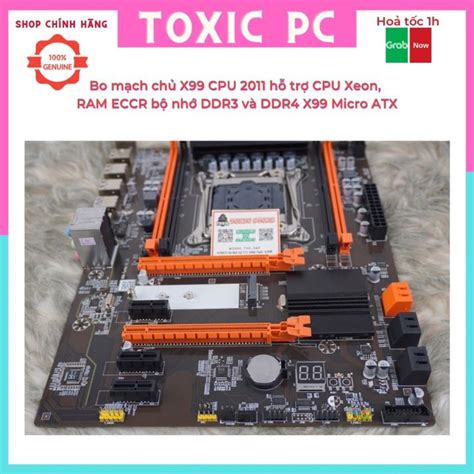 bo mạch chủ x99 cpu 2011 hỗ trợ cpu xeon ram eccr bộ nhớ ddr3 và ddr4