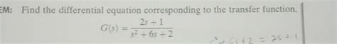 Solved Em Find The Differential Equation Corresponding To