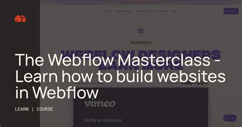 The Webflow Masterclass Learn How To Build Websites In Webflow Course No Code Supply Co