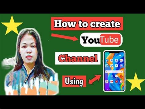 Paano gumawa ng YouTube channel gamit ang cell phone 2020 with green ...