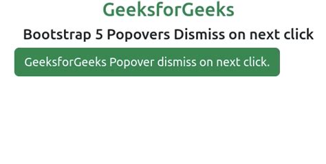 Bootstrap Popovers Dismiss On Next Click GeeksforGeeks