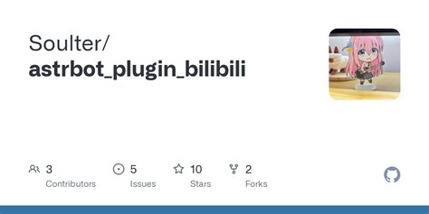 GitHub Soulter Astrbot Plugin Bilibili