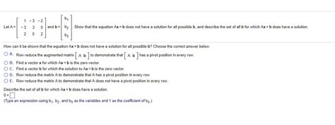 solved b1 1 3 2 let a3 3 0 and b b2 show that the equation