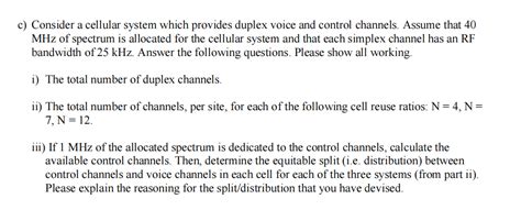 Solved C Consider A Cellular System Which Provides Duplex