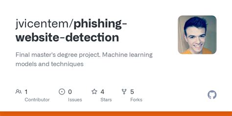 GitHub Jvicentem Phishing Website Detection Final Master S Degree Project Machine Learning
