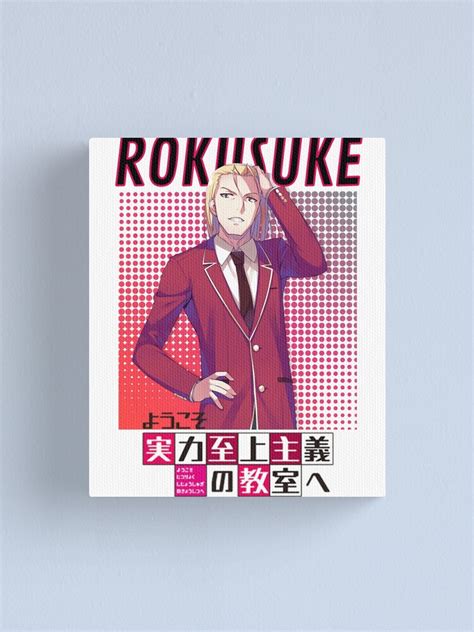 Lienzo «rokusuke Koenji Rokusuke Aula De La élite Del Anime Suzune Horikita Takuya Yagami