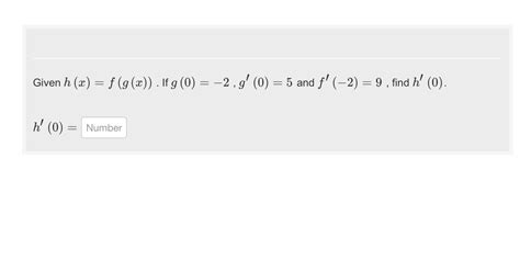 solved given h x f g x ﻿if g 0 2 g 0 5 ﻿and
