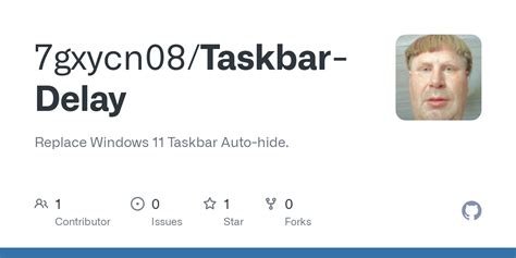 GitHub Gxycn Taskbar Delay Replace Windows Taskbar Auto Hide