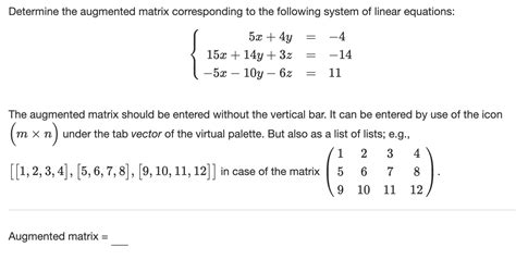 Solved Determine The Augmented Matrix Corresponding To The