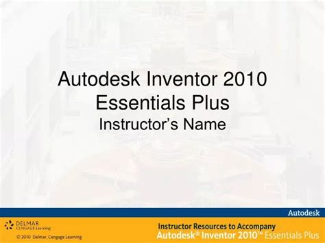 PPT Autodesk Inventor 2010 Essentials Course Overview PowerPoint Presentation ID 9674191