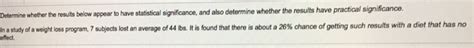 Solved Determine Whether The Results Below Appear To Have