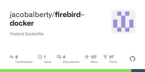 GitHub Jacobalberty Firebird Docker Firebird Dockerfile