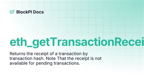 eth gettransactionreceipt blockpi docs