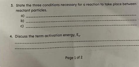 Solved 3 State The Three Conditions Necessary For A