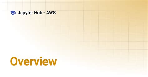 Overview Jupyter Hub Aws