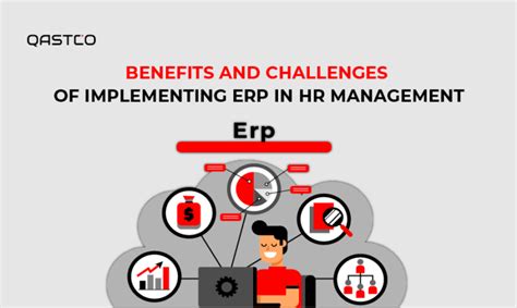 benefits and challenges of implementing erp in hr management