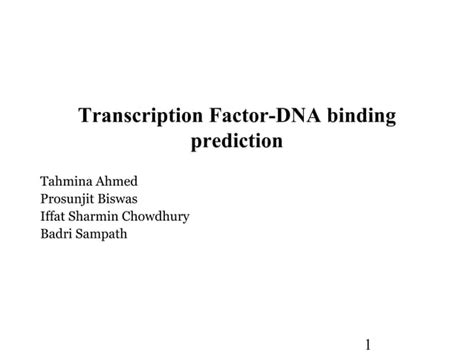 Final Project Transciption Factor Dna Binding Prediction Ppt Genetics Science