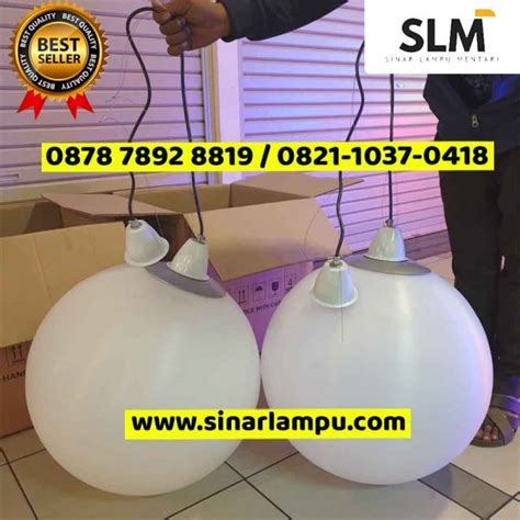 Lampu Bulat Gantung Diameter Cm Akrilik Polytelin Tebal