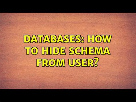Databases How To Hide Schema From User YouTube