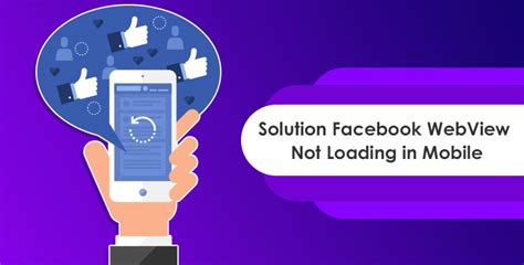 Solution Facebook Webview Not Loading In Mobile Xerone IT