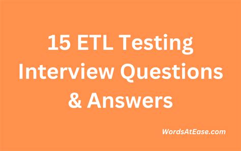 15 Etl Testing Interview Questions And Answers Words At Ease