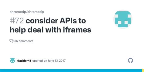 Consider Apis To Help Deal With Iframes · Issue 72 · Chromedpchromedp · Github