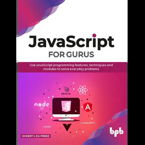 Javascript For Gurus By Ockert J Du Preez Mybooksfactory