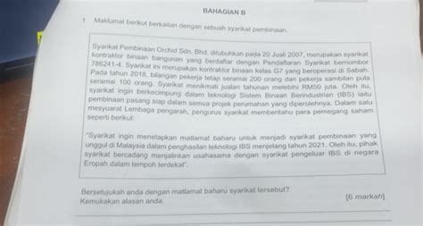BAHAGIAN B 1 Maklumat berikut berkaitan | StudyX
