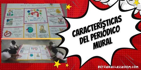 Cómo Crear Un Periódico Mural Escolar Efectivo