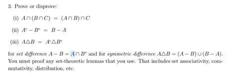 solved 3 prove or disprove i a∩ b∩c a∩b ∩c ii