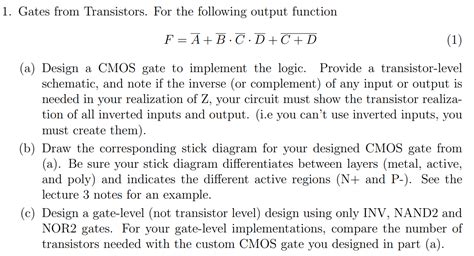 Solved Gates From Transistors For The Following Output Chegg Com