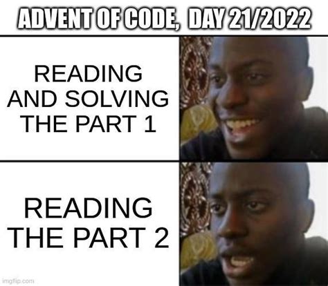 [2022 day 21] i didn t see it coming r adventofcode