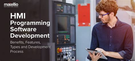 Hmi Programming Software Development Benefits Features Types And Development Process