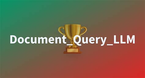 Documentqueryllm A Hugging Face Space By Pst27