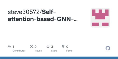 Self Attention Based Gnn For Semgreadmemd At Master · Steve30572self