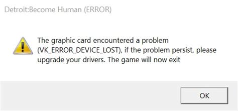 error message vk error device lost quantic dream support