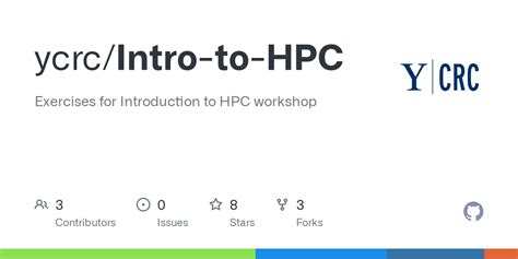 Github Ycrcintro To Hpc Exercises For Introduction To Hpc Workshop