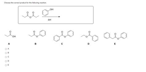 Solved Choose The Correct Product For The Following