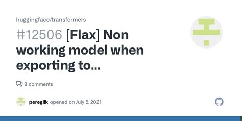 Flax Non Working Model When Exporting To Huggingface · Issue 12506 · Huggingfacetransformers