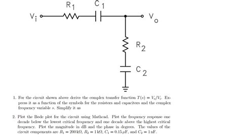 Solved 2 2 1 For The Circuit Shown Above Derive The Complex